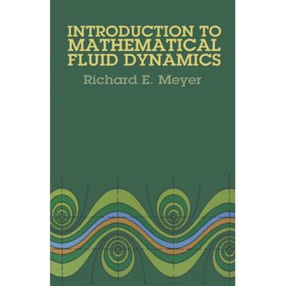 Richard E. Meyer | Other | Introduction To Mathematical Fluid Dynamics Richard E Meyer | Poshmark